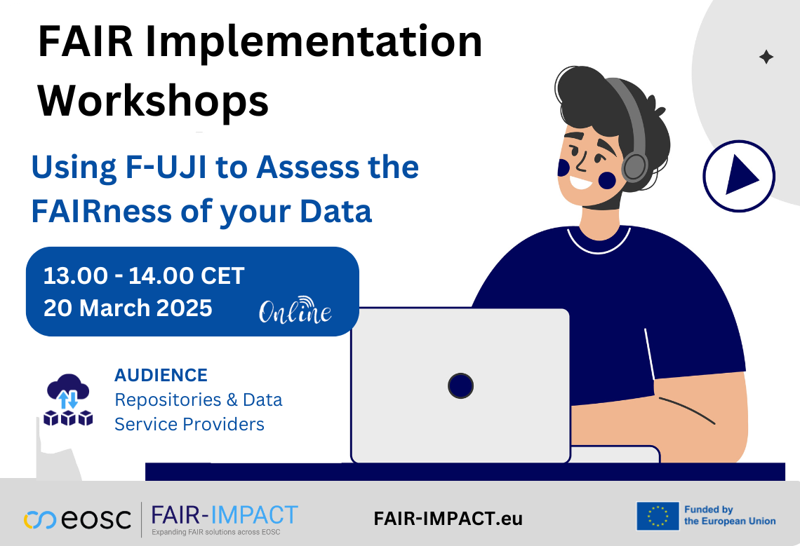Using F-UJI to Assess the FAIRness of your Data | FAIR-IMPACT